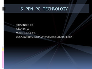 5 pen pc tech | PPT