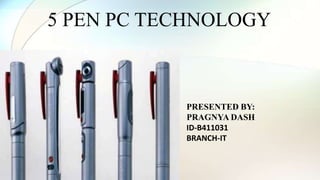 5 pen pc technology | PPTX