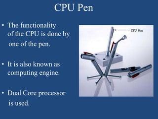 5 pen technology | PPTX | Laptops | Computing