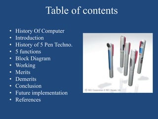 5 pen technology | PPTX | Laptops | Computing