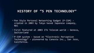 5 pen technology presentation | PDF