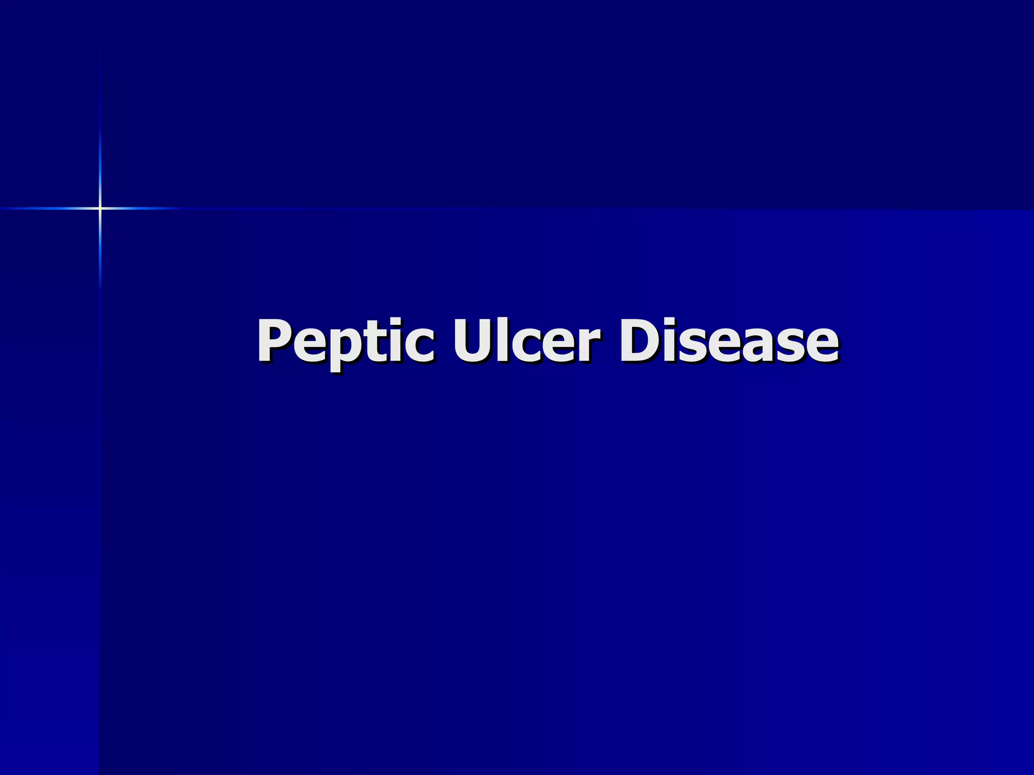 Peptic Ulcer Disease Ppt April 2005 | PPT