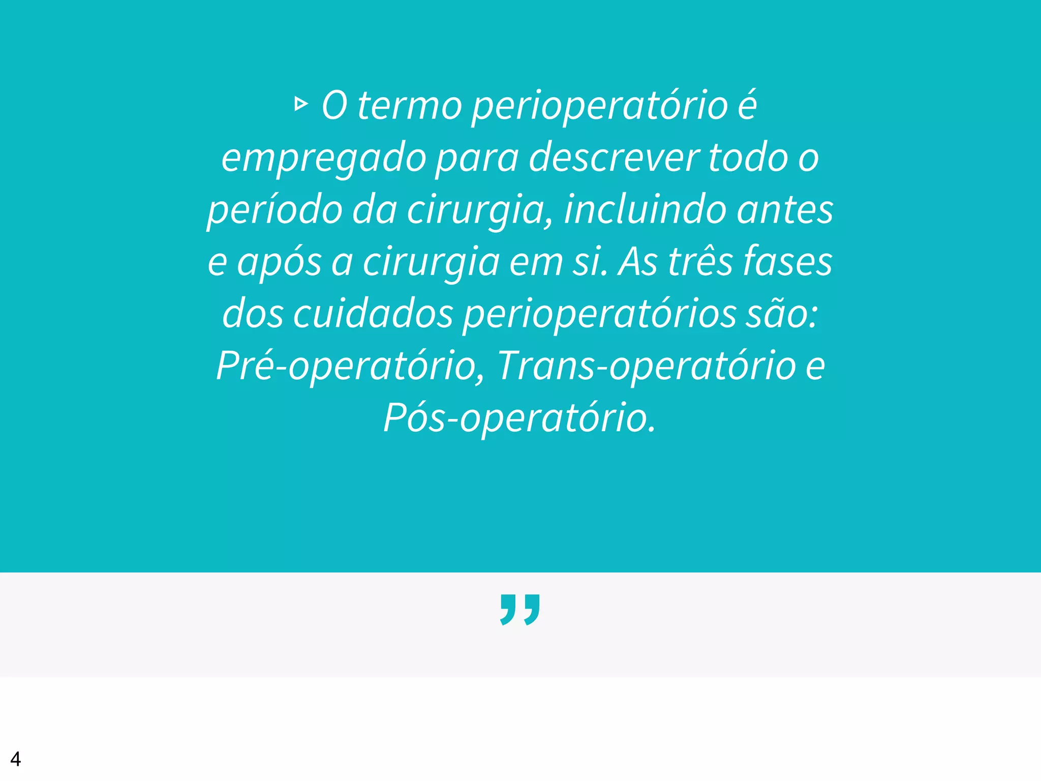 Períodos Perioperatórios Pré Operatório Aula 4 Pptx Surgery