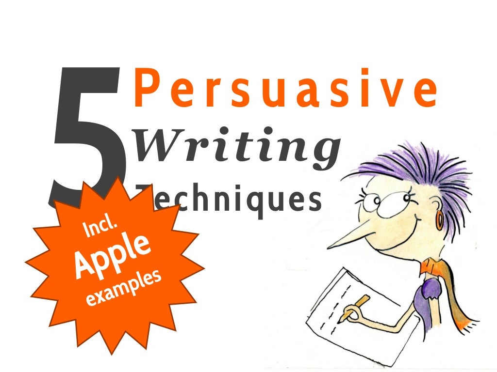 Writing Persuasive Techniques