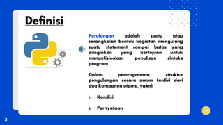 Algoritma dan Struktur Data (Python) - Perulangan | PDF