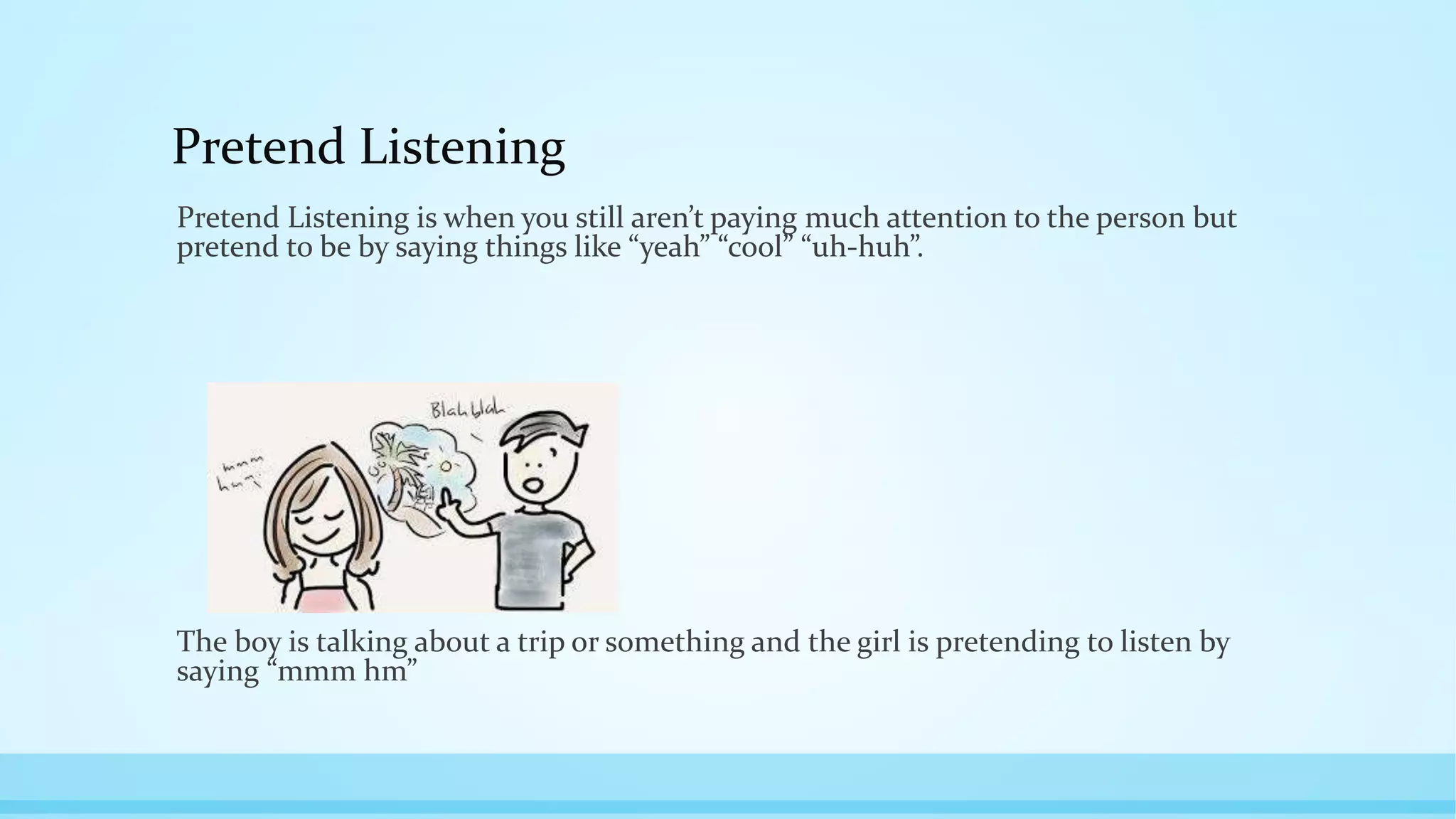 5 poor listening styles | PPTX
