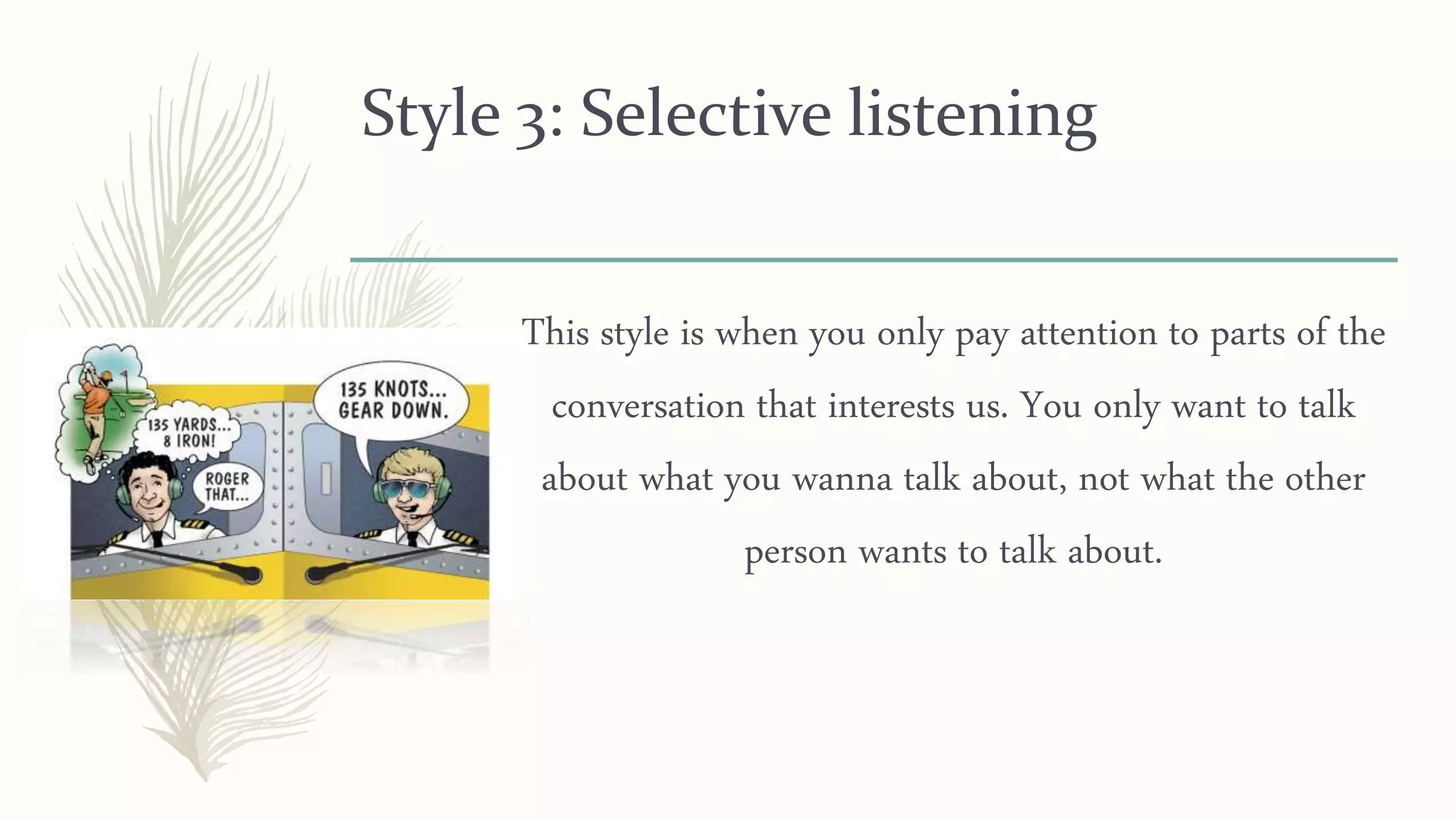 5 poor listening styles | PPT