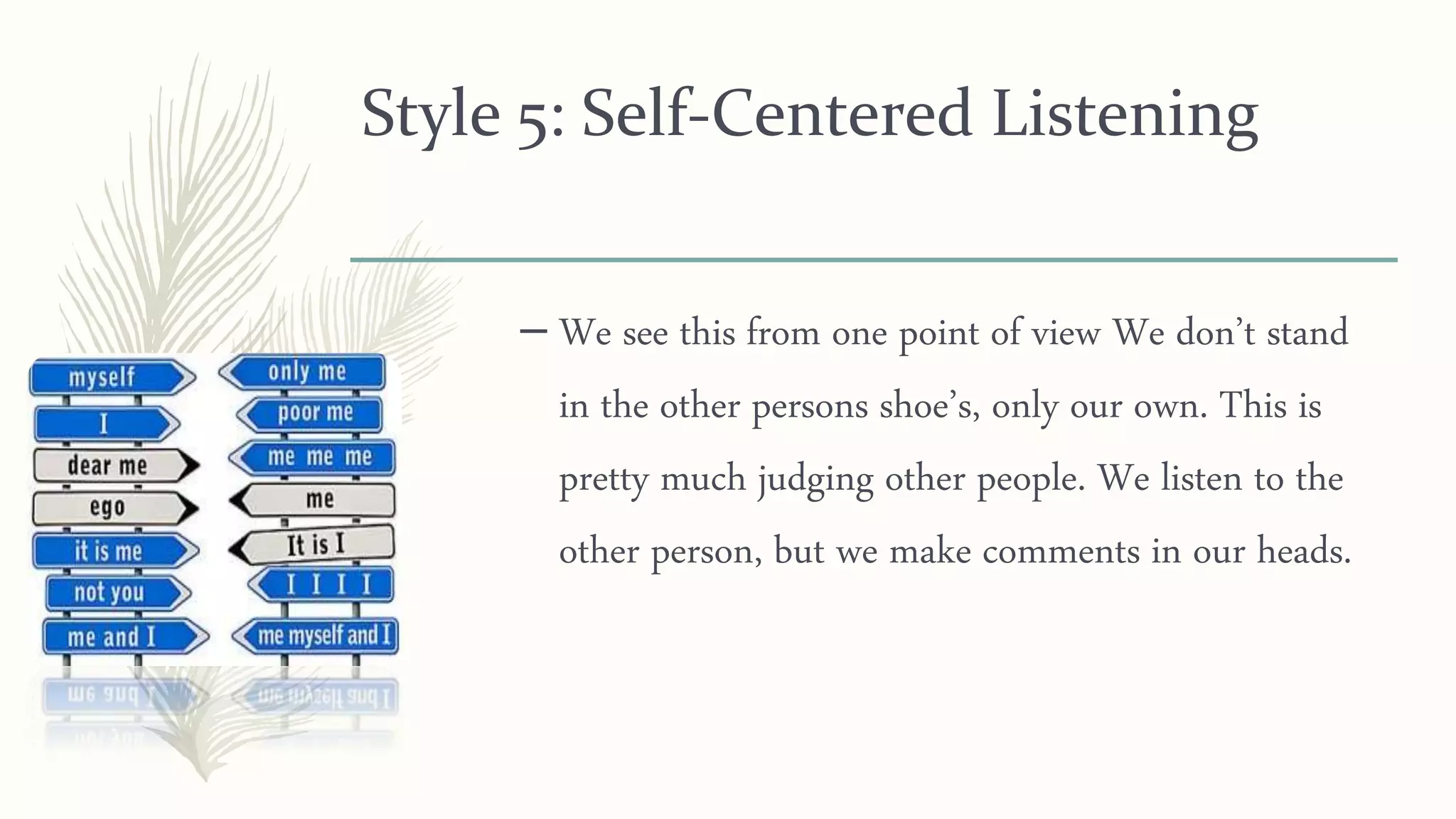 5 poor listening styles | PPT