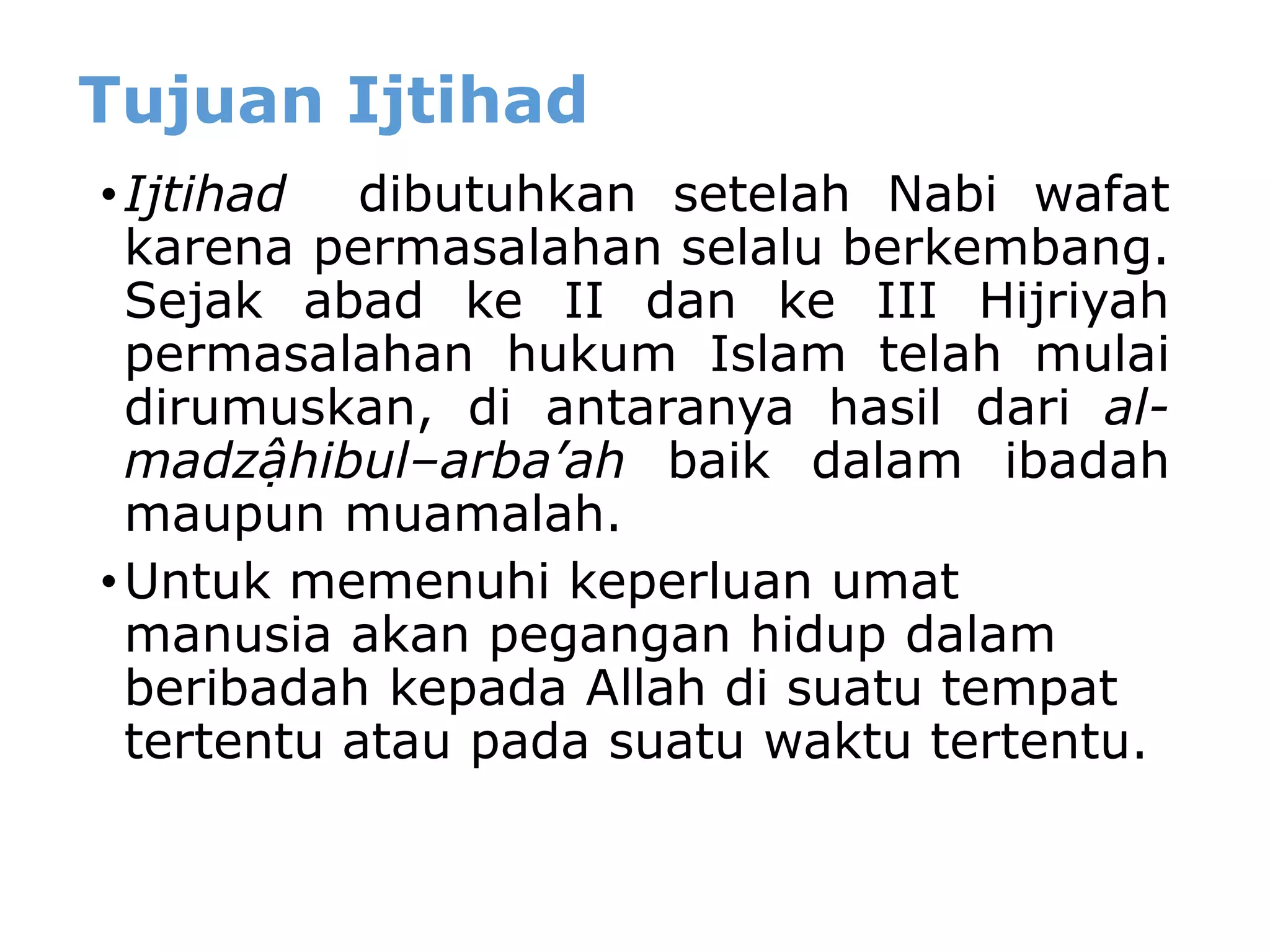 5 ppt ijtihad sebagai sumber ajaran islam.ppt