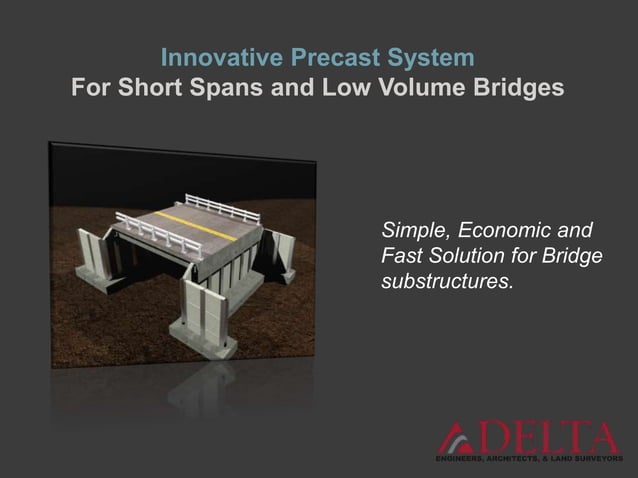 Innovative Precast Bridge System | PPTX