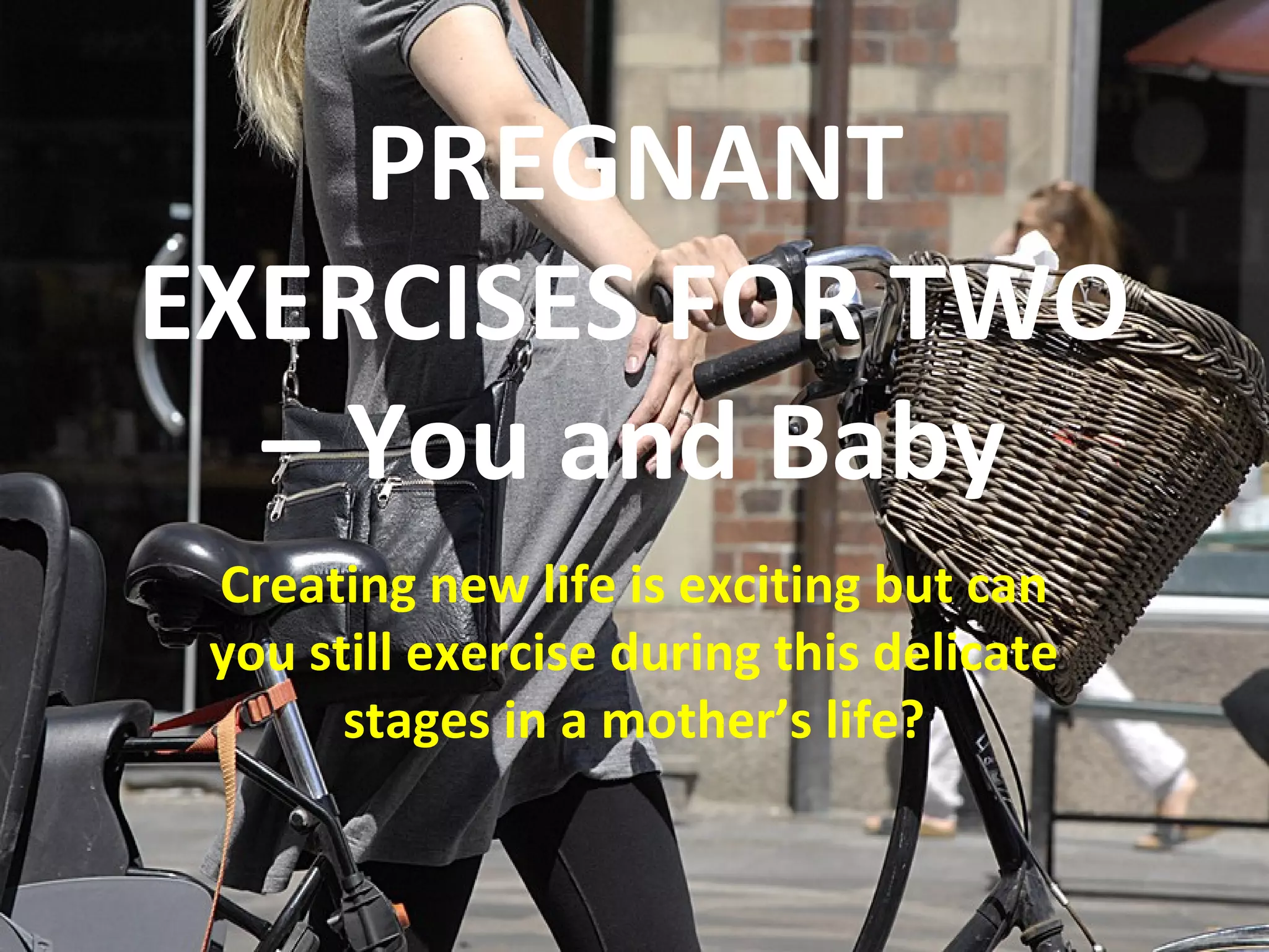 5 pregnant exercises for two – you and baby ppt | POT