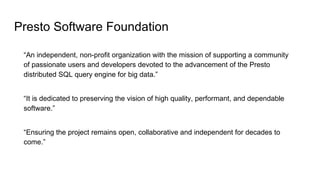 Presto: Query Anything - Data Engineer’s perspective | PDF