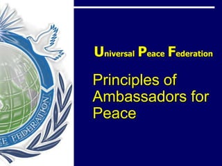 Ambassador for Peace Principles | PPTX