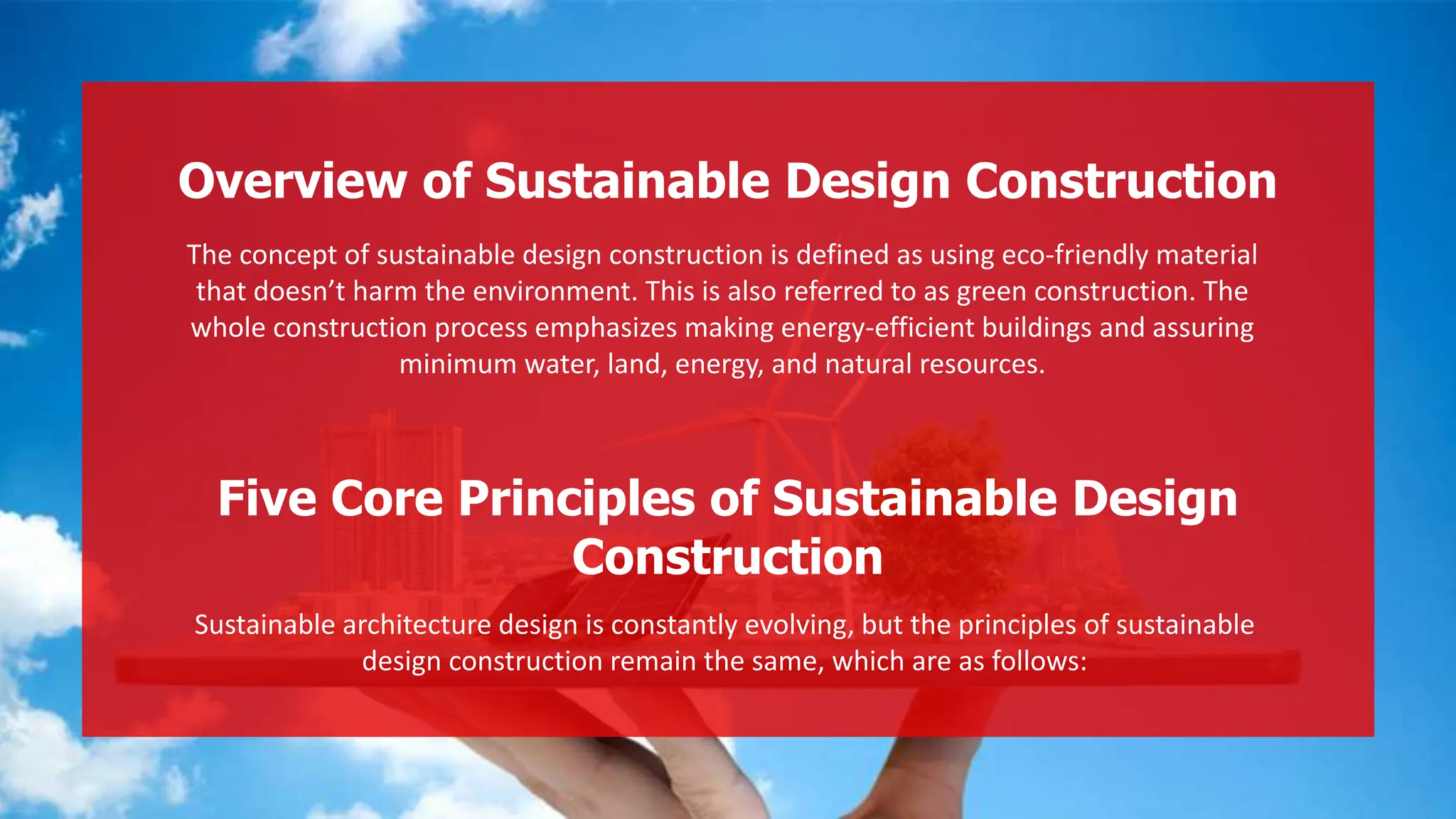 5 Principles of Sustainable Design Construction - Budlong | PPTX