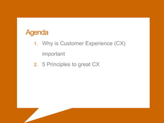 5 principles to great CX | PPT