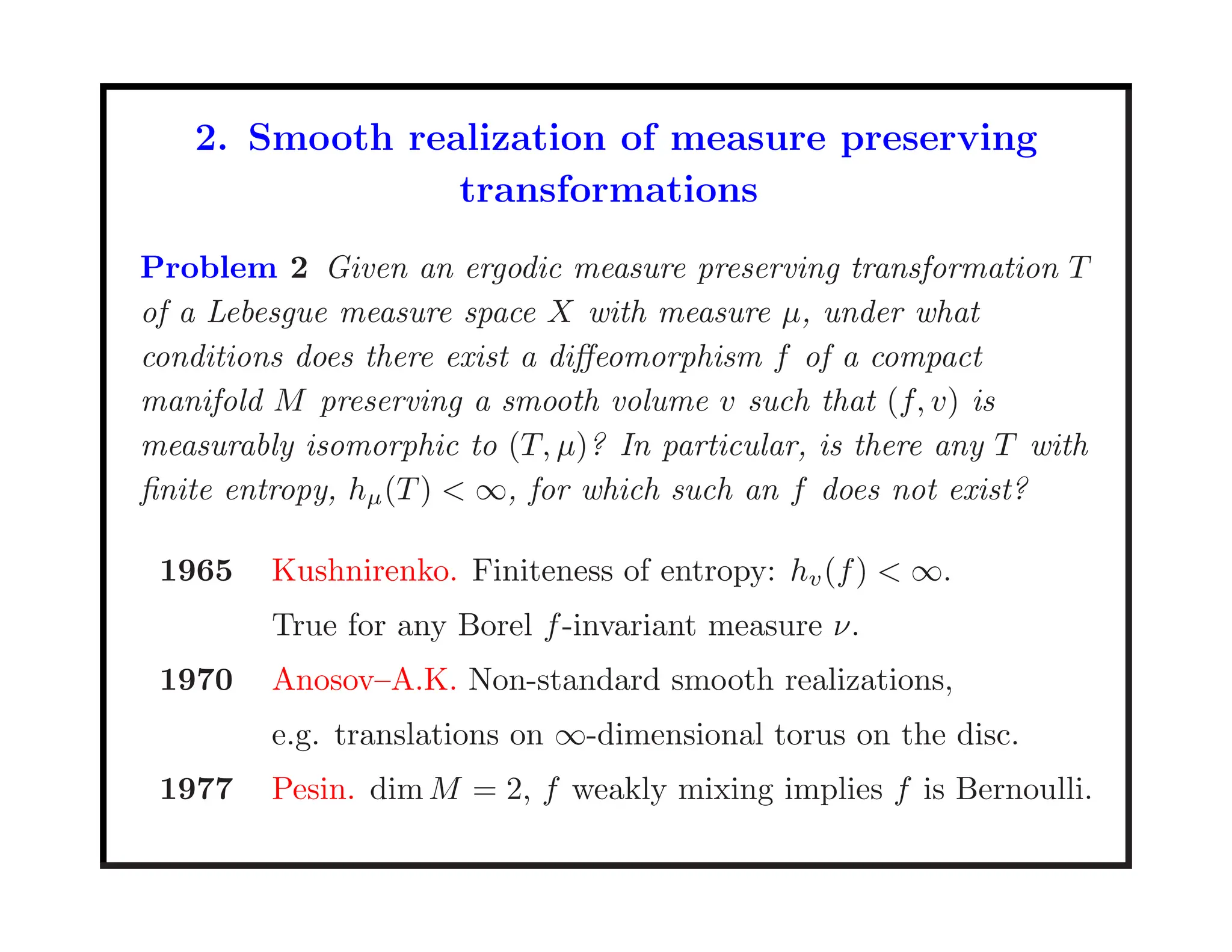 Five Most Resistant Problems in Dynamics - Anatole Katok - Clay ...