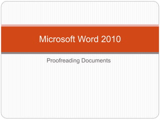 5 proofreading documents | PPTX | Computing | Technology & Computing