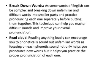 5 Proven Techniques To Refine Your English Pronunciation.pptx