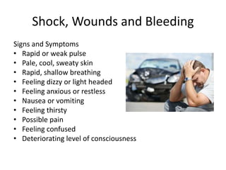 5 provide first aid shock,wounds and bleeding | PPTX