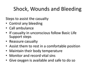 5 provide first aid shock,wounds and bleeding | PPT