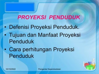 5 PROYEKSI PENDUDUK.ppt