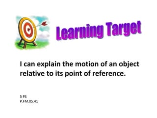 5 Ps Learning Targets | PPT | Physics | Science