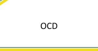 Psychopathology of ocd and bdd | PPTX