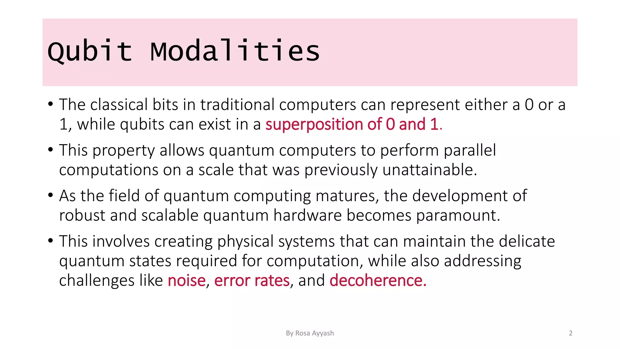 5 Qubit Modalities Used In Quantum Computingpptx Physics Science