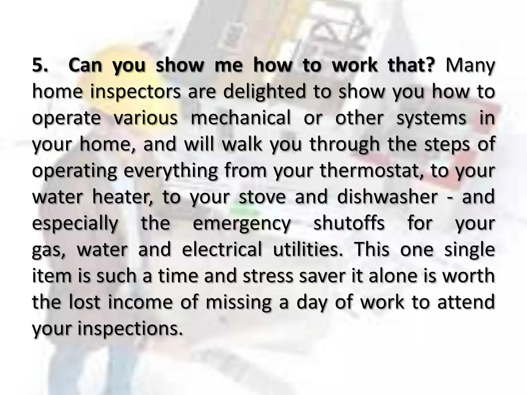 5 questions to ask your home inspector | PPT