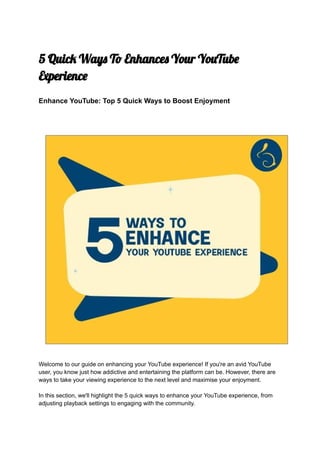 5 Quick Ways To Enhances Your YouTube Experience.pdf | Video Software ...