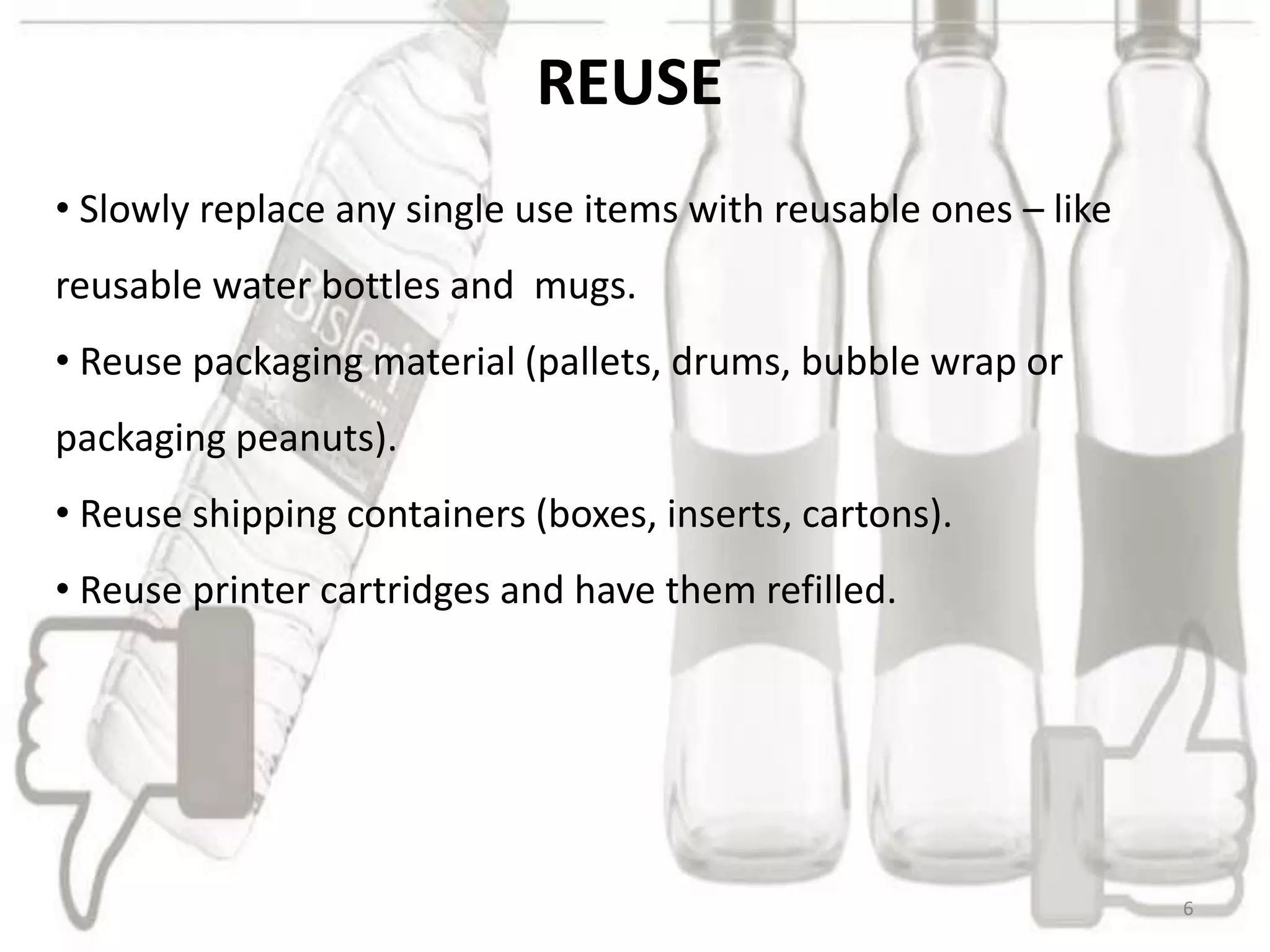 5Rs of waste management | PPTX | Home & Garden