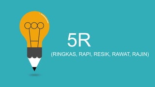 5R | PPT