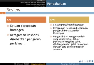 Rancangan Acak Kelompok (RAK) | PPTX