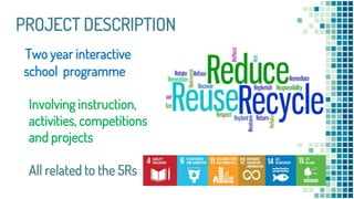 5R Campaign Project | PPTX