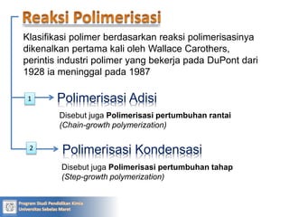 5_Reaksi Polimerisasi_Adisi.pptx