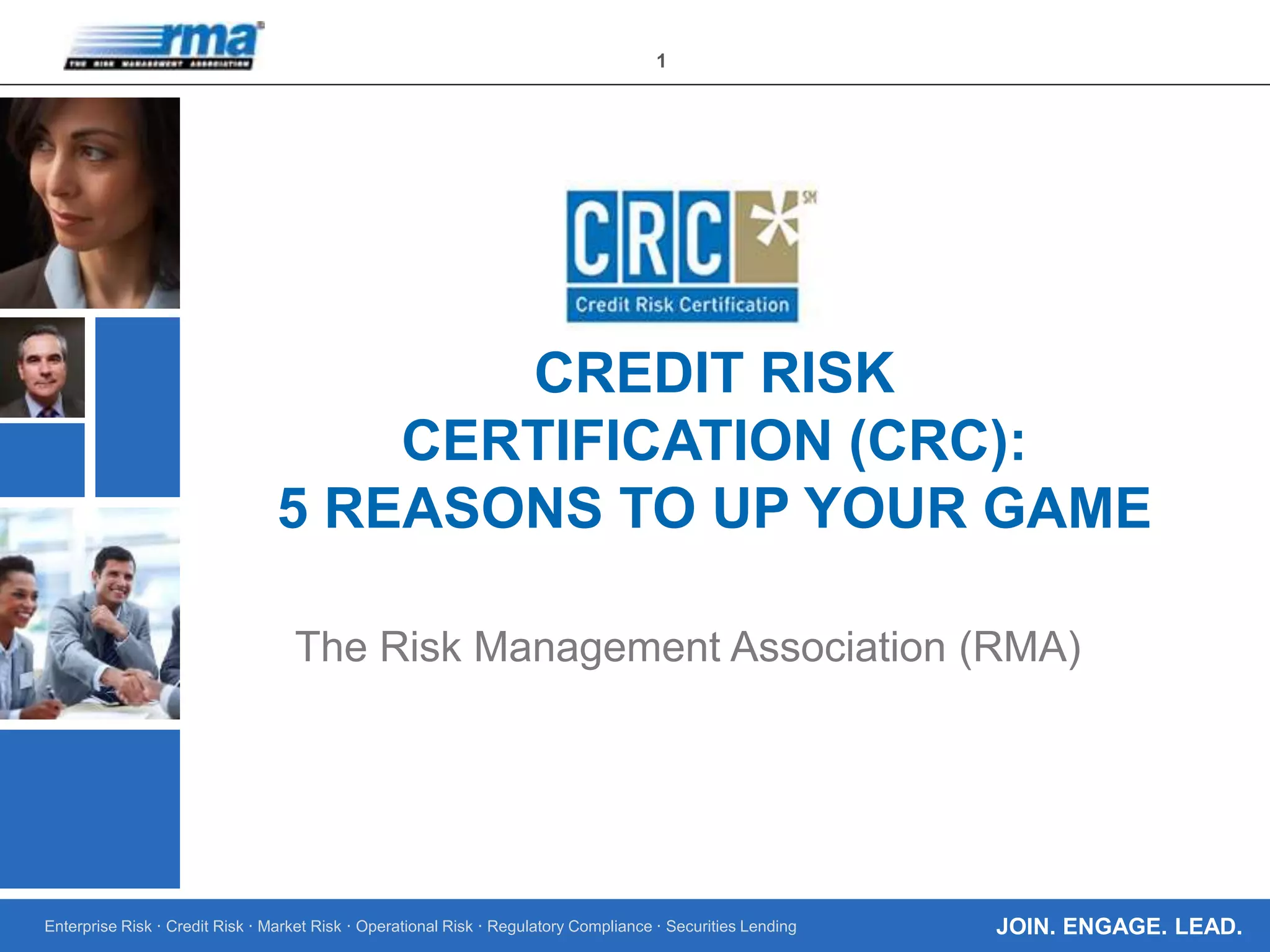 Credit Risk Certification (CRC): 5 Reasons to Up Your Game | PPTX