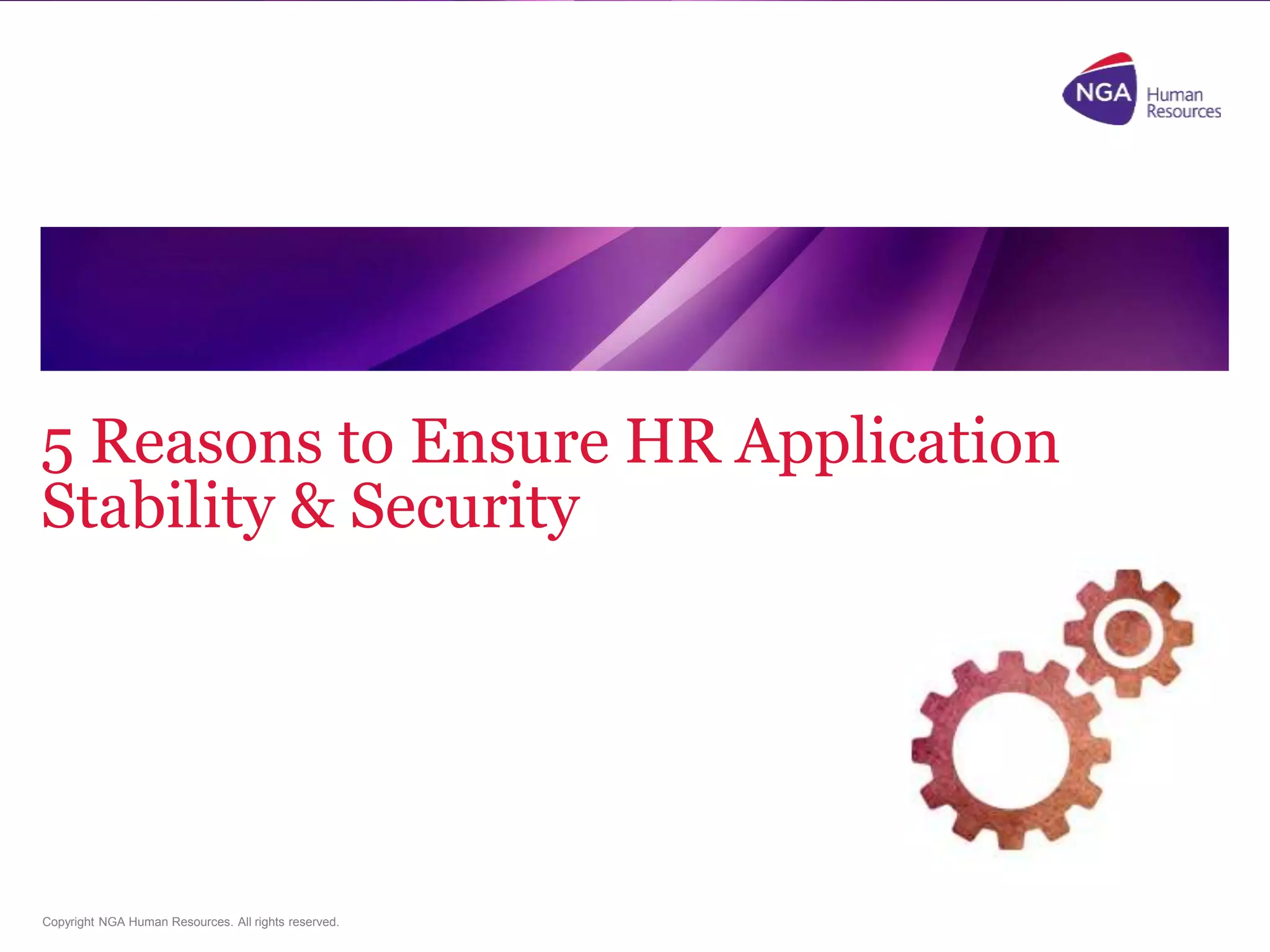 5 Reasons To Ensure HR Application Stability & Security | PPT