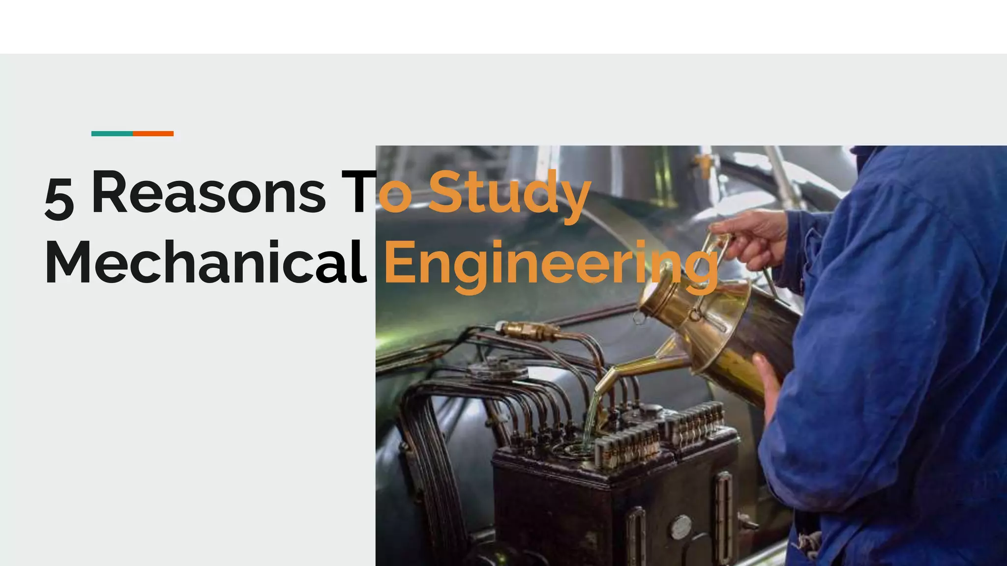 5 reasons to study mechanical engineering | PPT