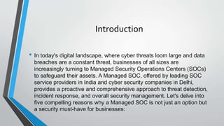 5 Reasons Why a Managed SOC is a Security Must-Have.pptx