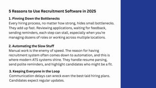 5 Reasons Why Recruitment Software Is a Must-Have in 2025 | PDF