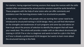 5 Reasons Why Structured UIUX Training is Essential for Beginners.pptx
