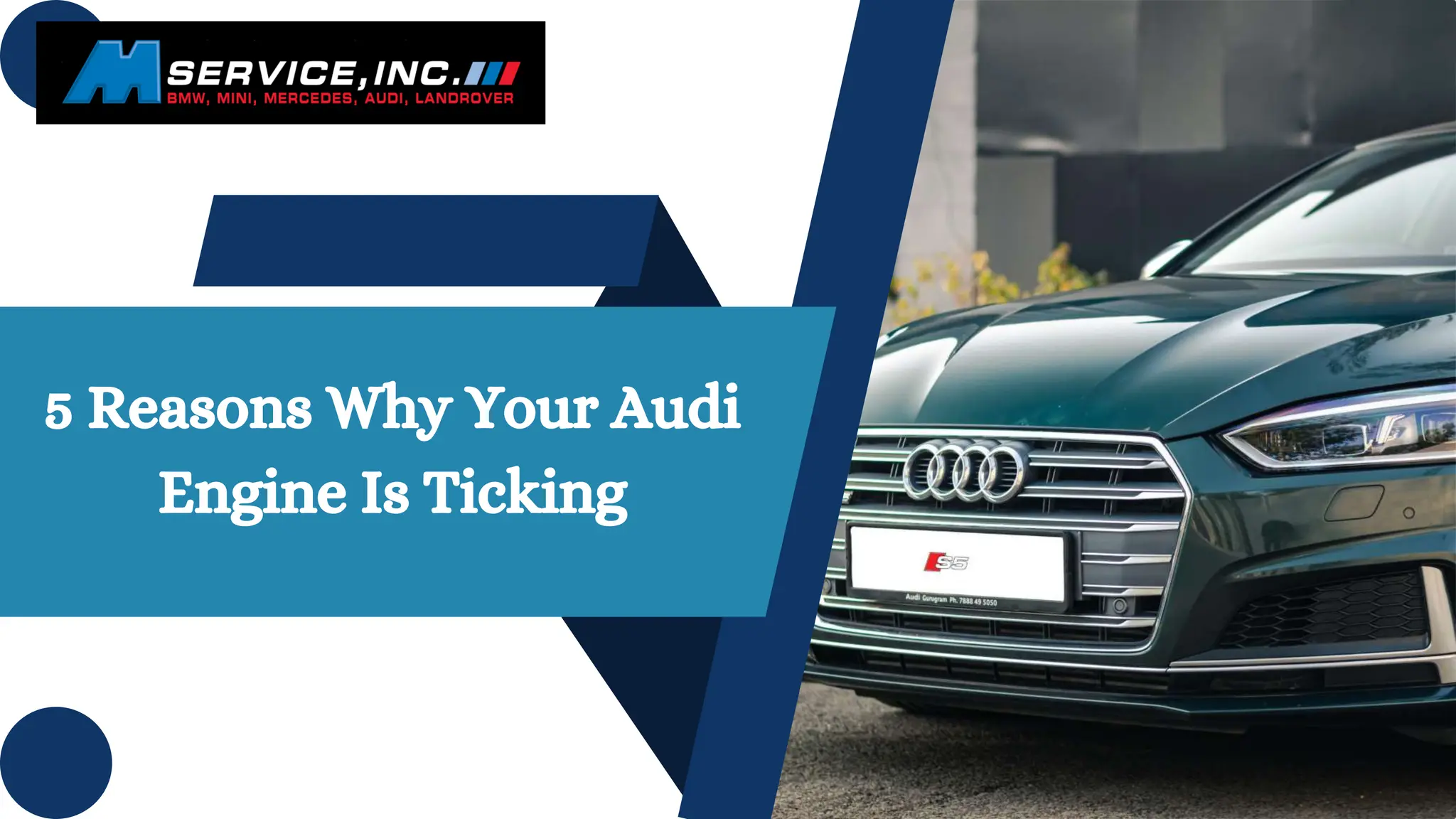 5 Reasons Why Your Audi Engine Is Ticking | PPTX