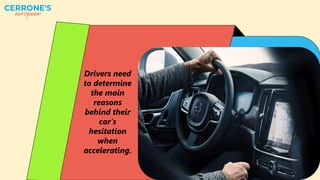 5 Reasons Why Your Volvo Hesitates to Accelerate in Redwood City | PPTX