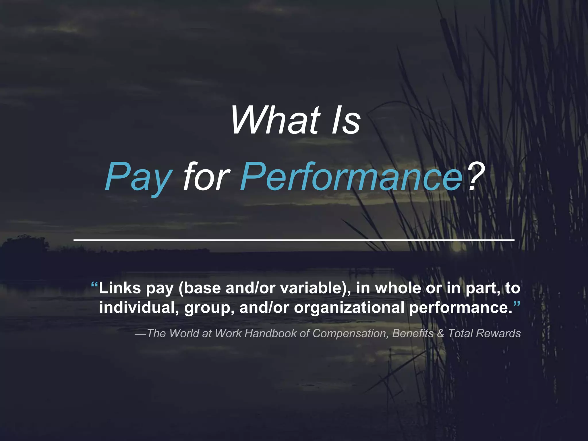 5 Reasons You Should Pay Employees For Performance | PPT