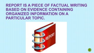 Report Writing | PPTX