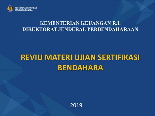5 Review Materi Bendahara Pengeluaran_2019.pptx