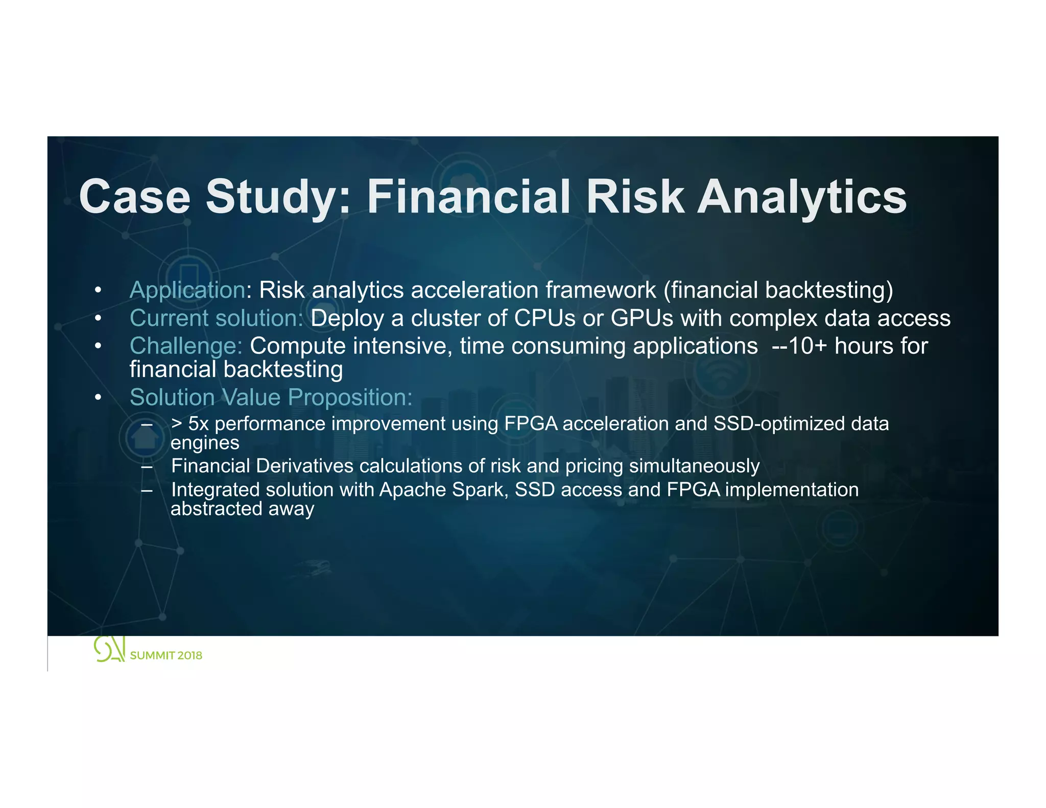 Risk Management Framework Using Intel FPGA, Apache Spark, and Persistent RDDs with Reza Sadri ...