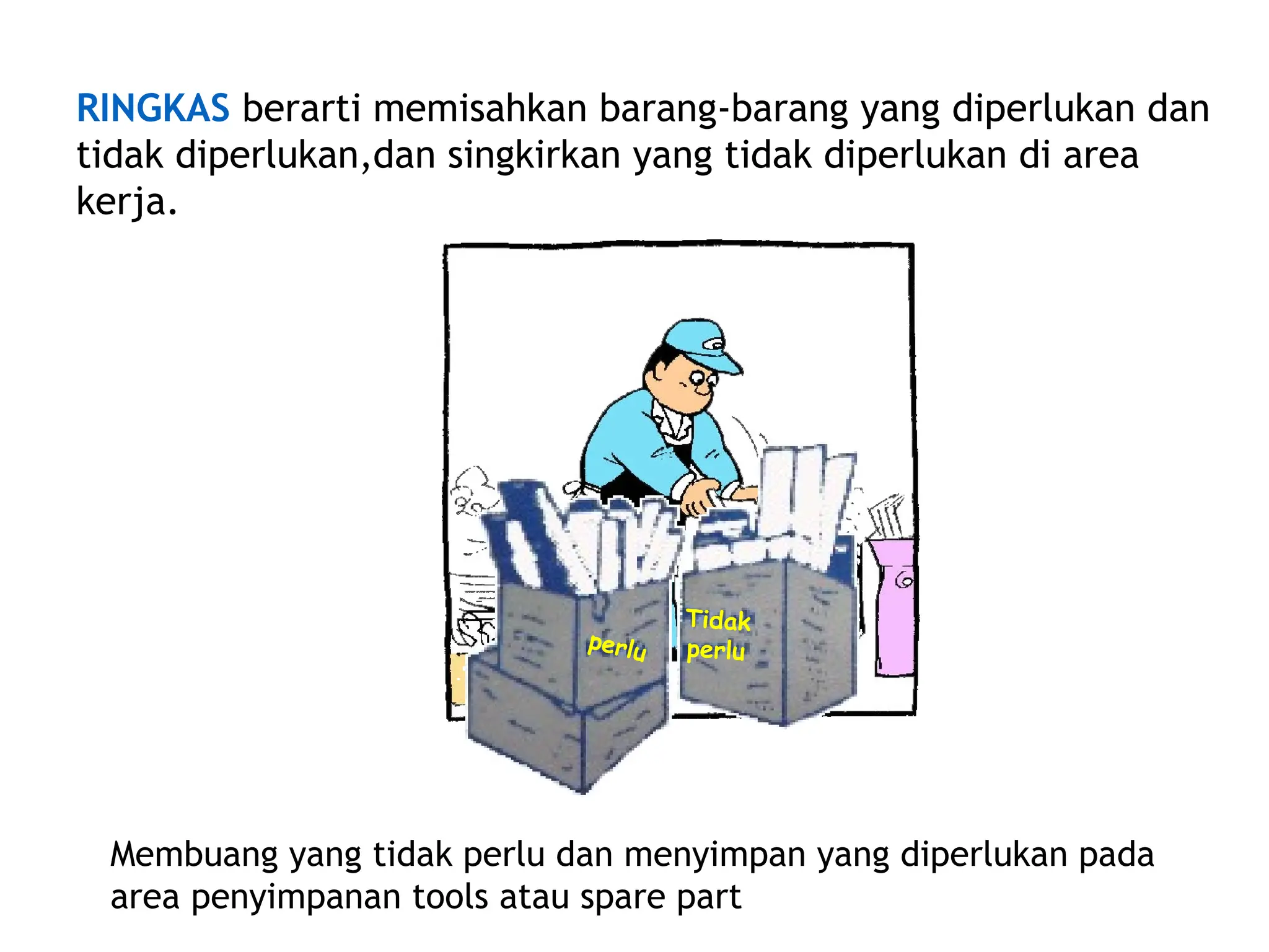 5R for Maintenance untuk pemula, fungsi dan contoh pengaplikasian 5R | PPTX