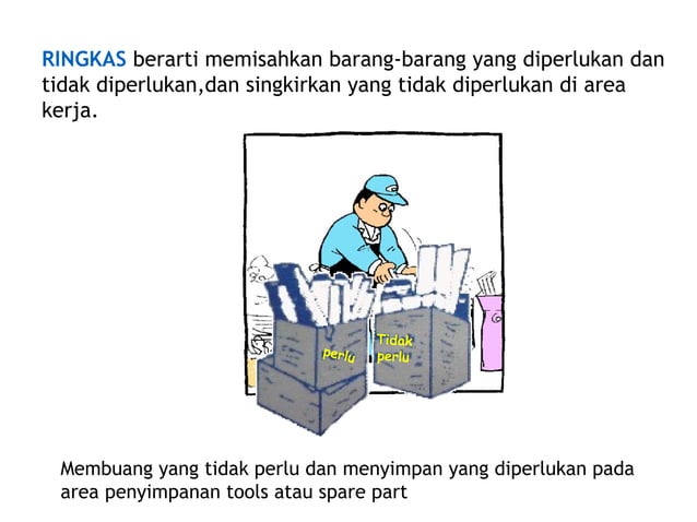 5R for Maintenance untuk pemula, fungsi dan contoh pengaplikasian 5R | PPTX
