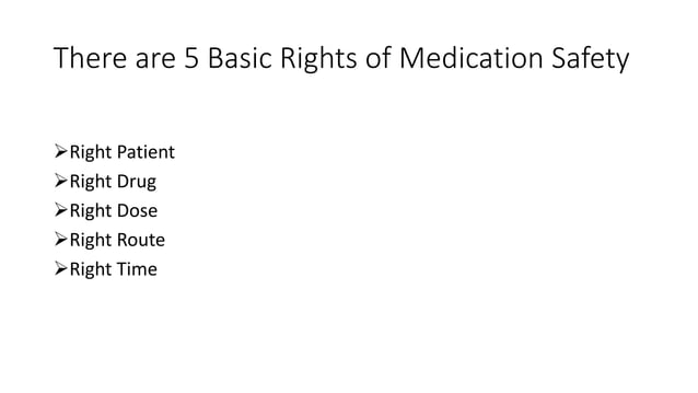 5 rights of medication safety. final | PPTX | Pharmaceutical Drugs ...